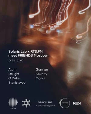 04.01.2025 — Solaris Lab. meet Friends Moscow @ Solaris lab.