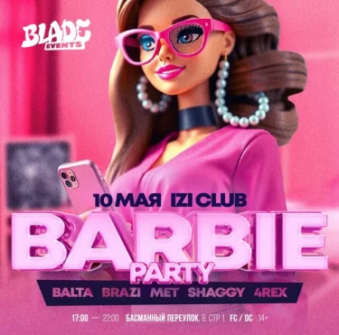 10.05.2025 — BARBIE PARTY @ IZI